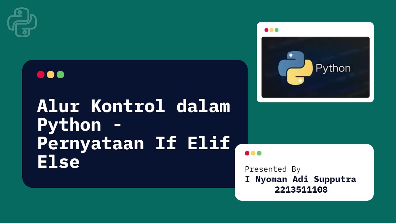 Video Presentasi Alur Kontrol dalam Python - Pernyataan If, Elif, dan Else - YouTube