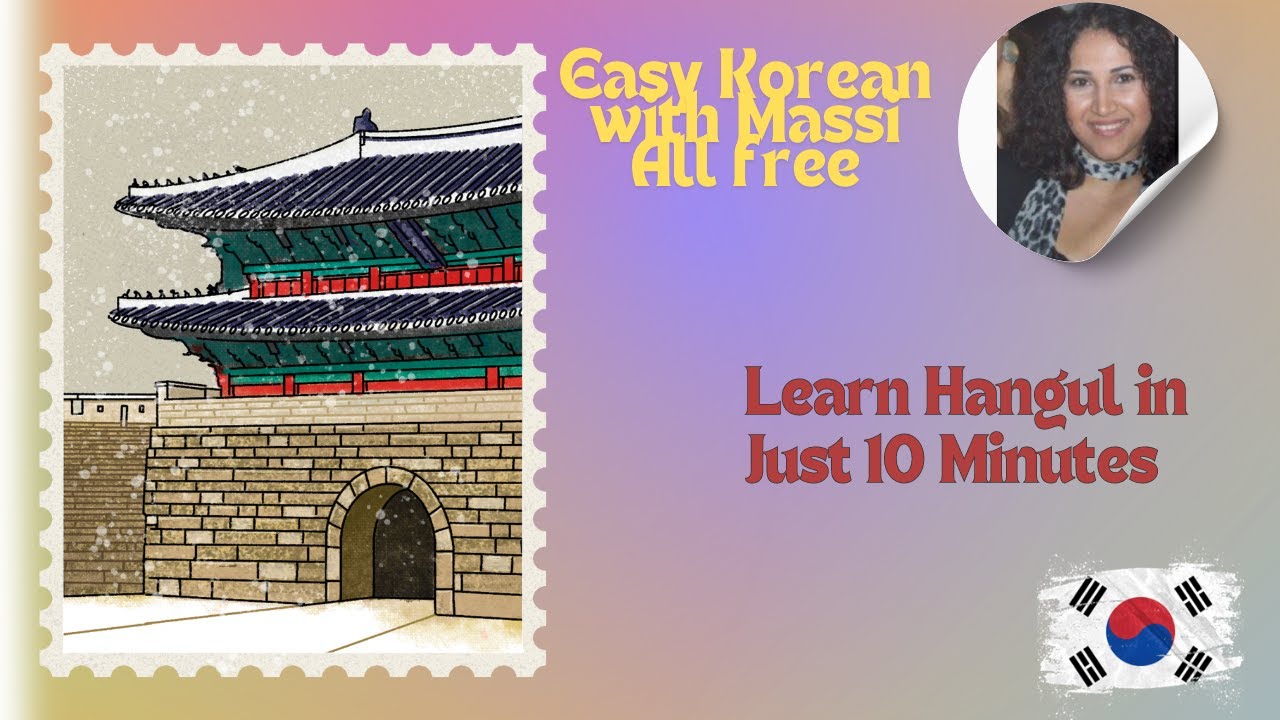 Learn Hangul in Just 10 Minutes | Easy Korean Alphabet Tutorial - YouTube