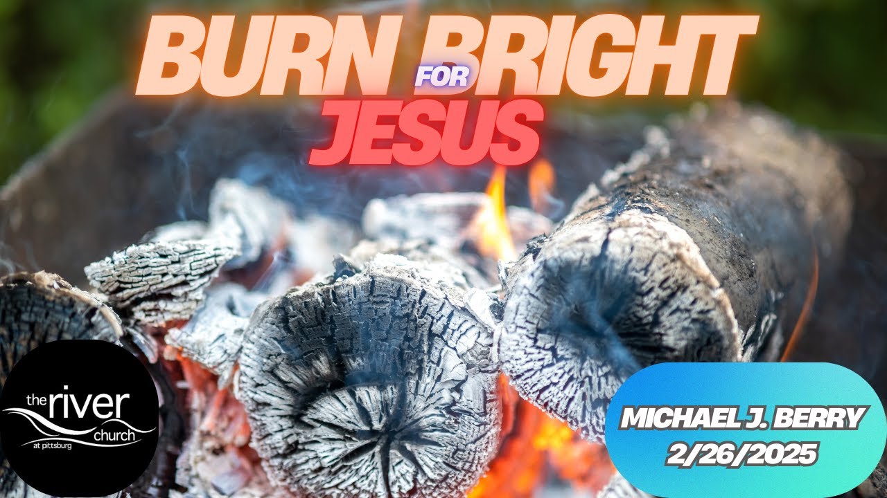 Burn Bright for Jesus - YouTube
