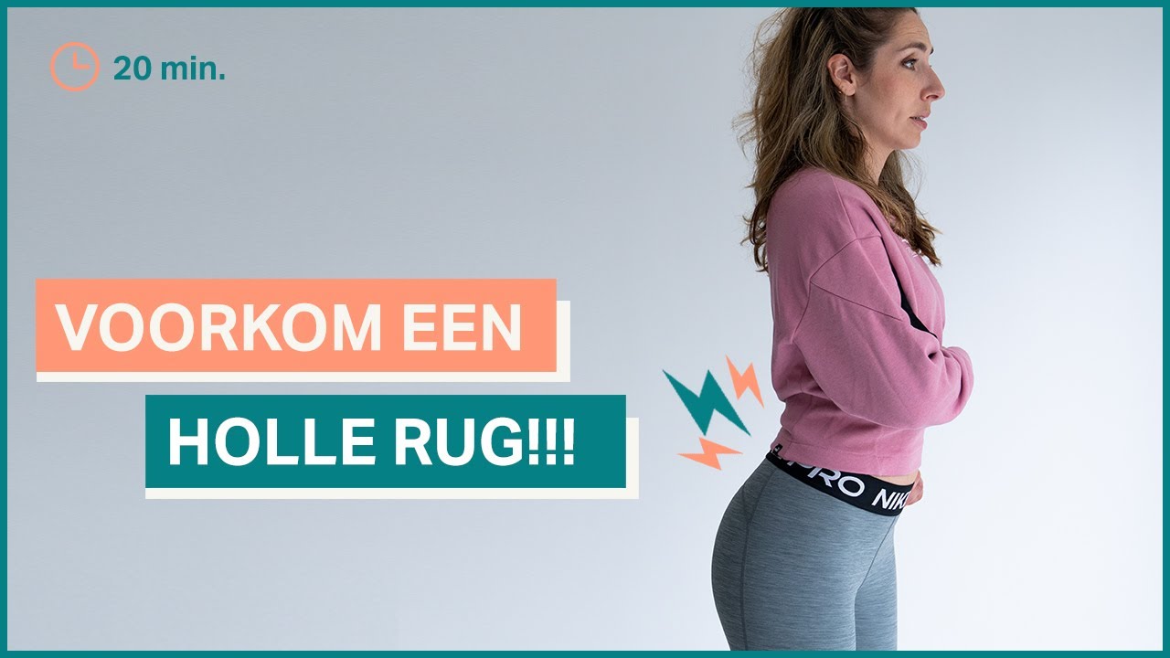 Flexibiliteit en mobiliteit oefeningen | Voorkom een holle rug | The ...