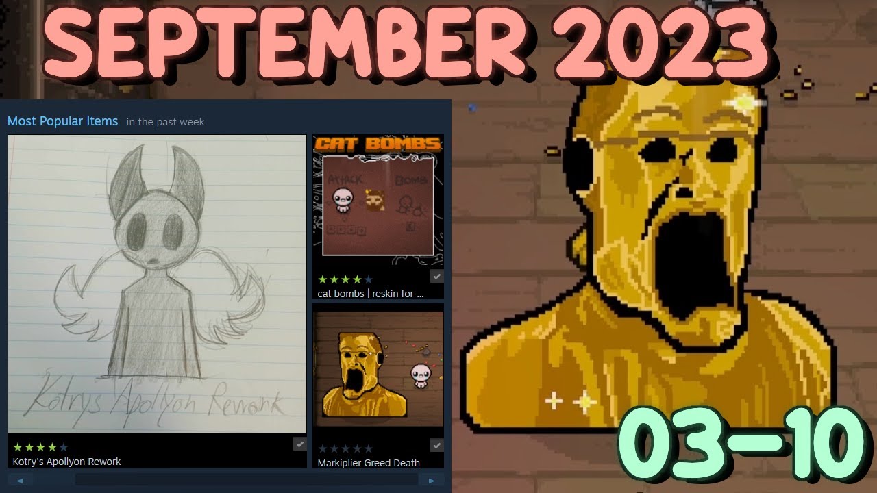 TOP 3 TBOI MODS FROM THE LAST WEEK | GONE MARKIPLIER | 03/09 - 10/09 ...