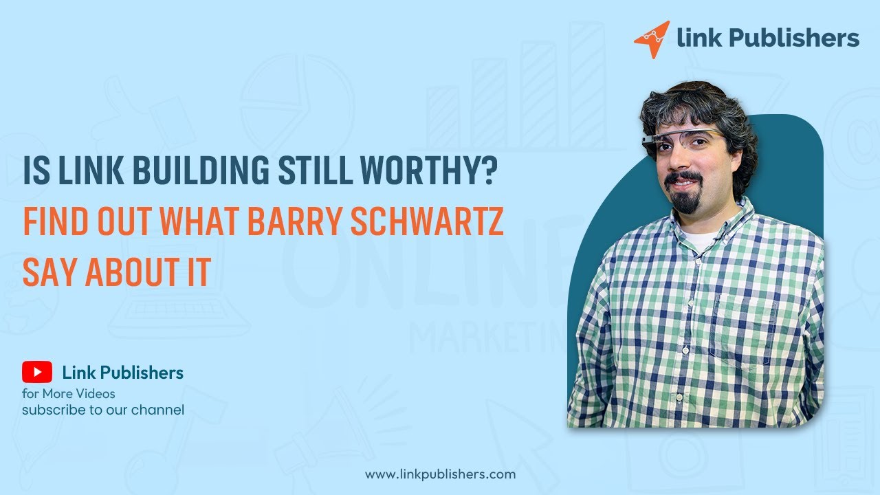 Is Link building still worthy? Find out What Barry Schwartz Say About ...