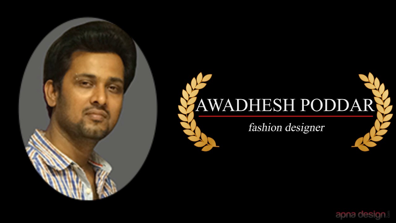 Apna Design Premium Partner - Awadhesh Kumar Poddar - YouTube