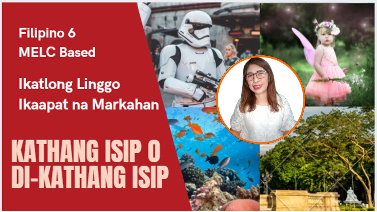 Kathang Isip o Di-Kathang Isip (Fiction or Non-Fiction) - Flipino 6 ...