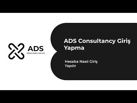 ADS Consultancy Giriş Yapma | Hesaba Nasıl Giriş Yapılır