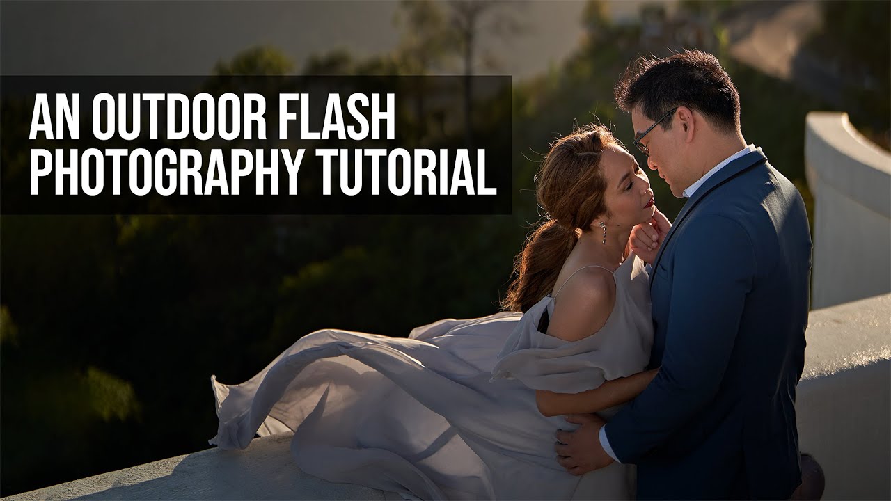 An Outdoor Flash Photography Behind the Scenes and Instructional Video ...