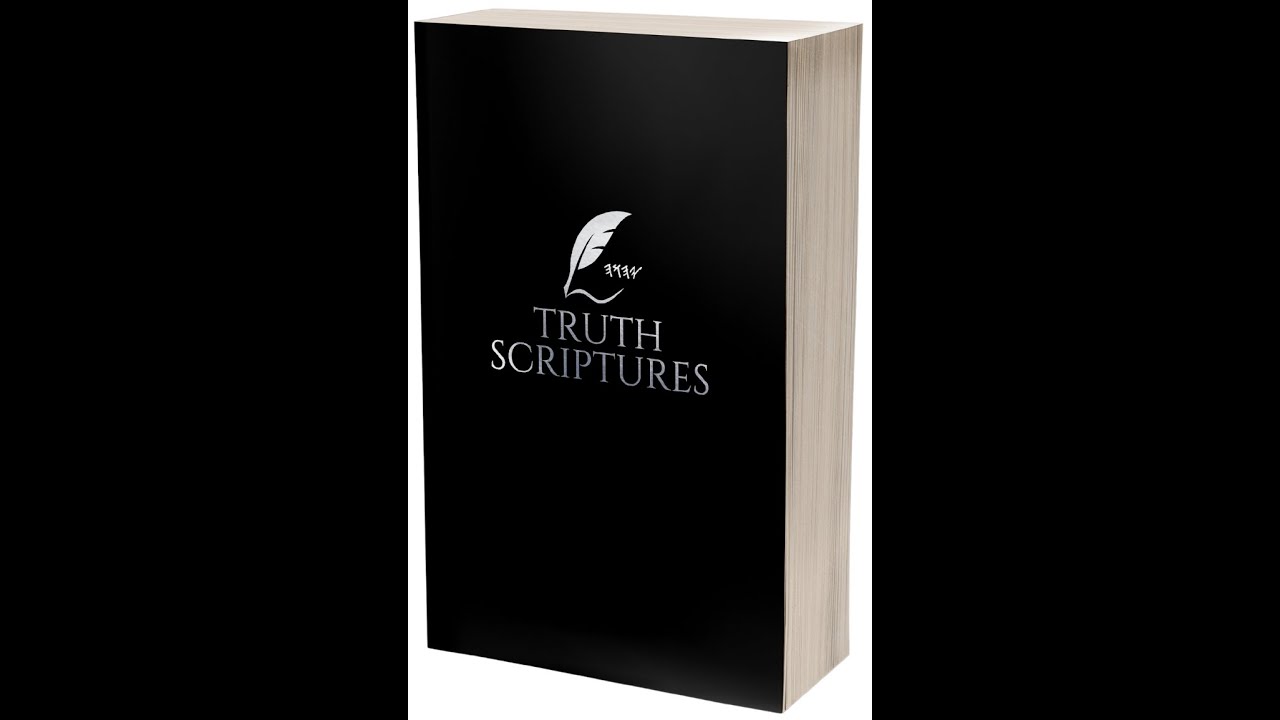 Journey to Unprecedented Scriptural Understanding (Truth Scriptures Project - Part 1) - YouTube