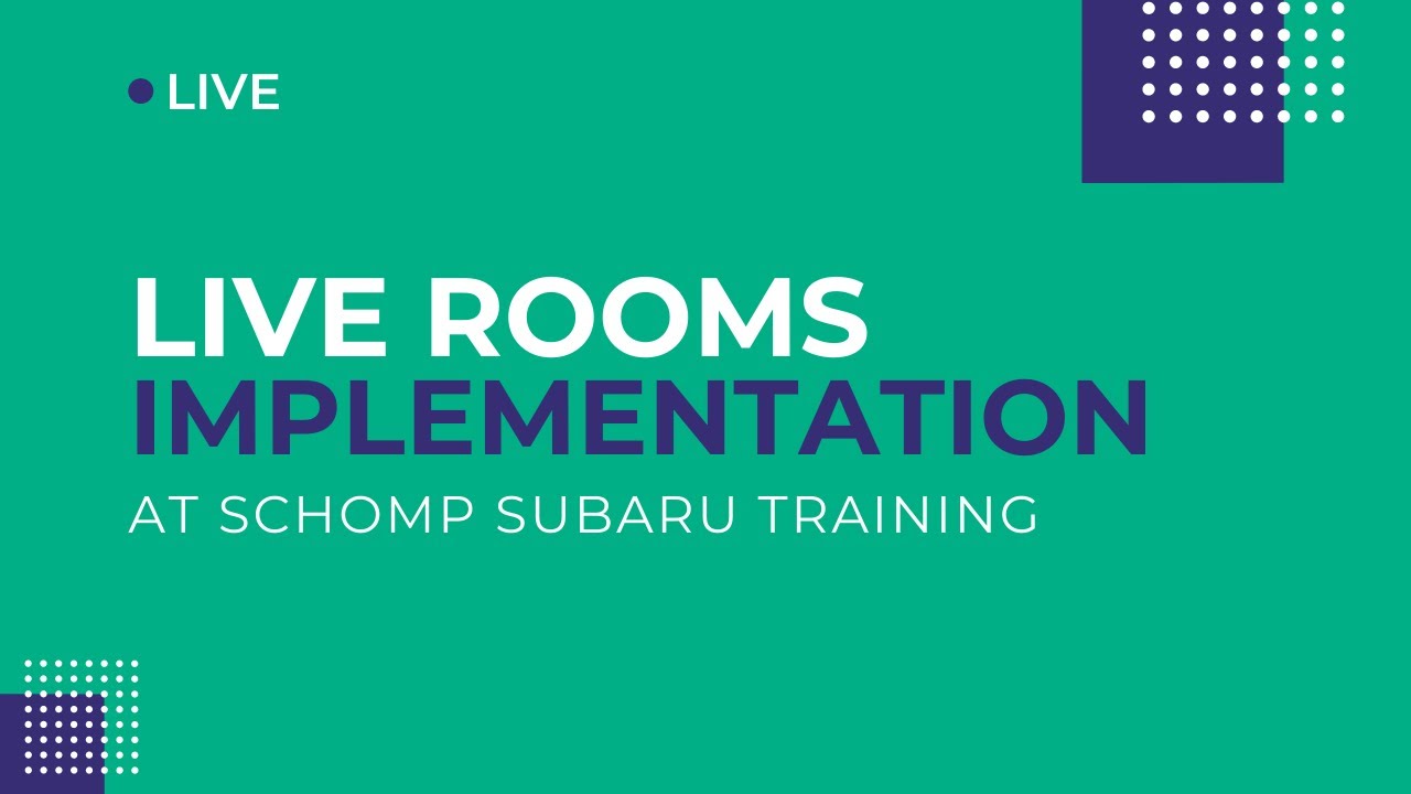 DriveCentric's Live Rooms Implementation at Schomp Subaru Training ...