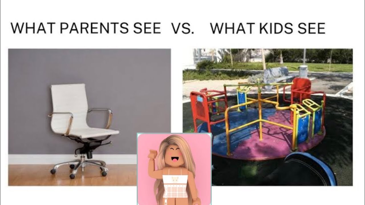 What Kids See Vs What Parents See - YouTube
