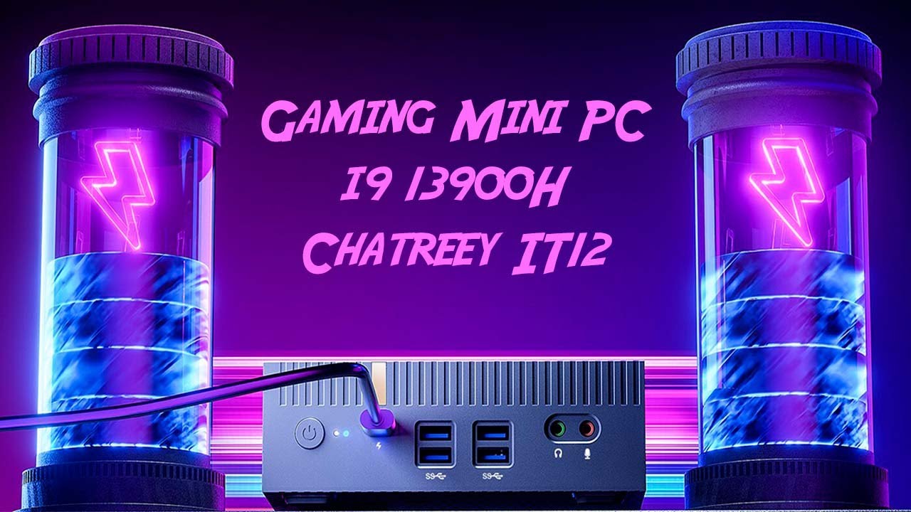 Chatreey IT12 Gaming Mini PC i9 13900H Computer 4K - YouTube