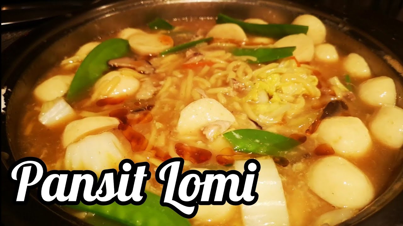 How to cook Pansit Lomi (Pagkaing Pinoy, Filipino Recipe, Masarap na ...