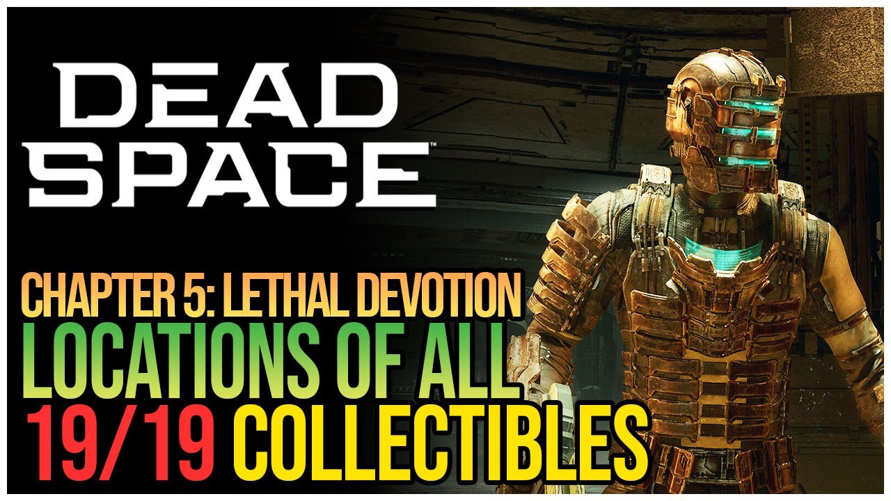 Dead Space Remake 2023 All Collectibles Chapter 5 Lethal Devotion - YouTube