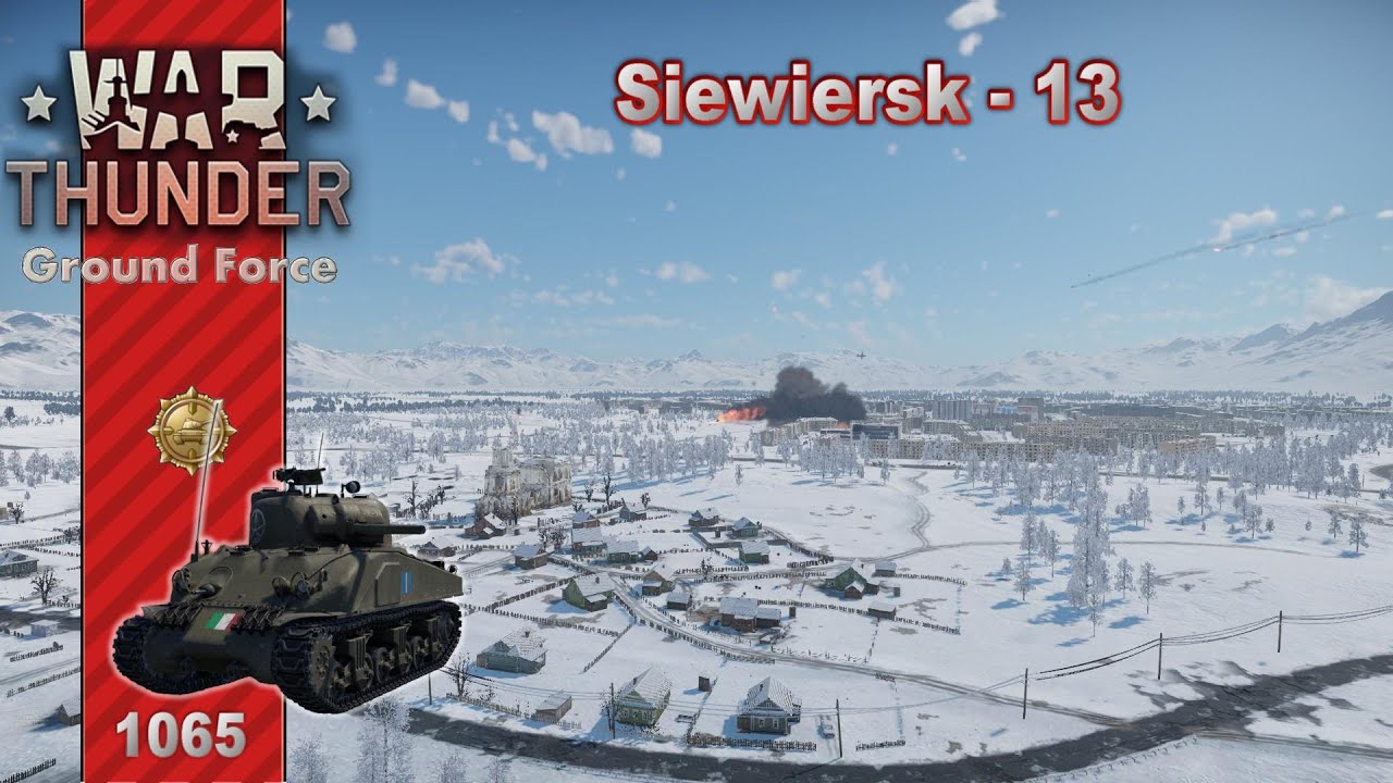 1065 War Thunder: Siewiersk - 13 - YouTube