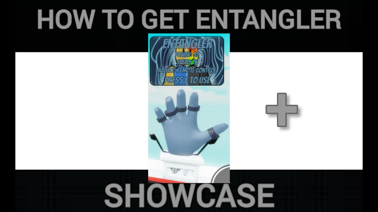 Roblox|SB(E)|HOW TO GET ENTANGLER+SHOWCASE - YouTube
