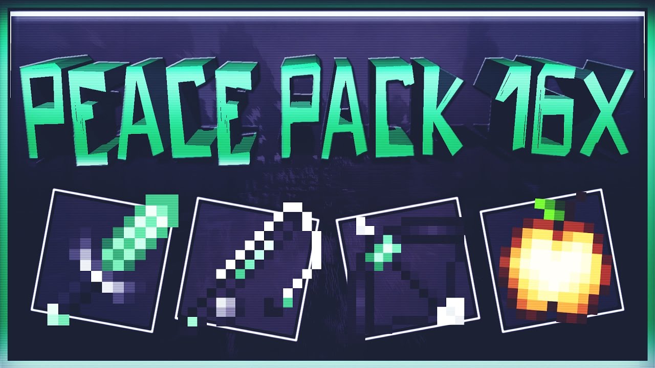 MINECRAFT PVP TEXTURE PACK - PEACE PACK 16X - YouTube
