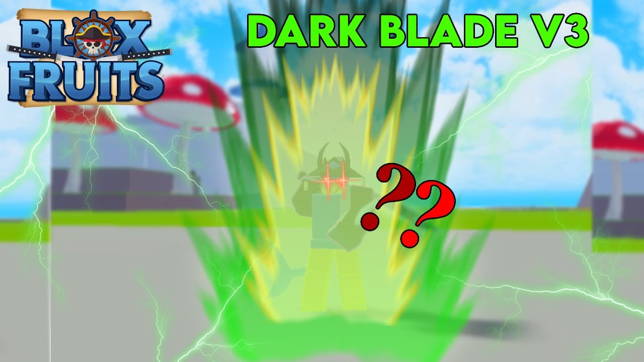 If BLOX FRUITS had Dark Blade V3 - YouTube