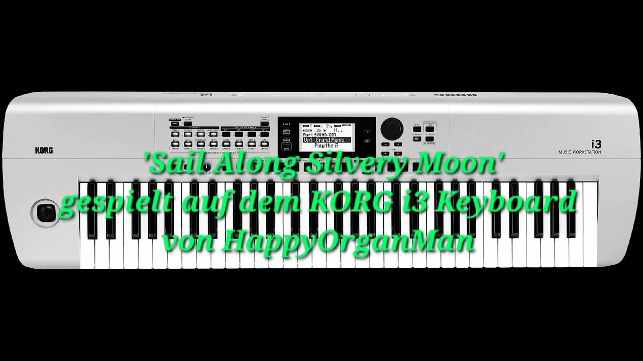 'Sail Along Silvery Moon'' - Keyboard-Version (Yamaha PSR-S970) - YouTube
