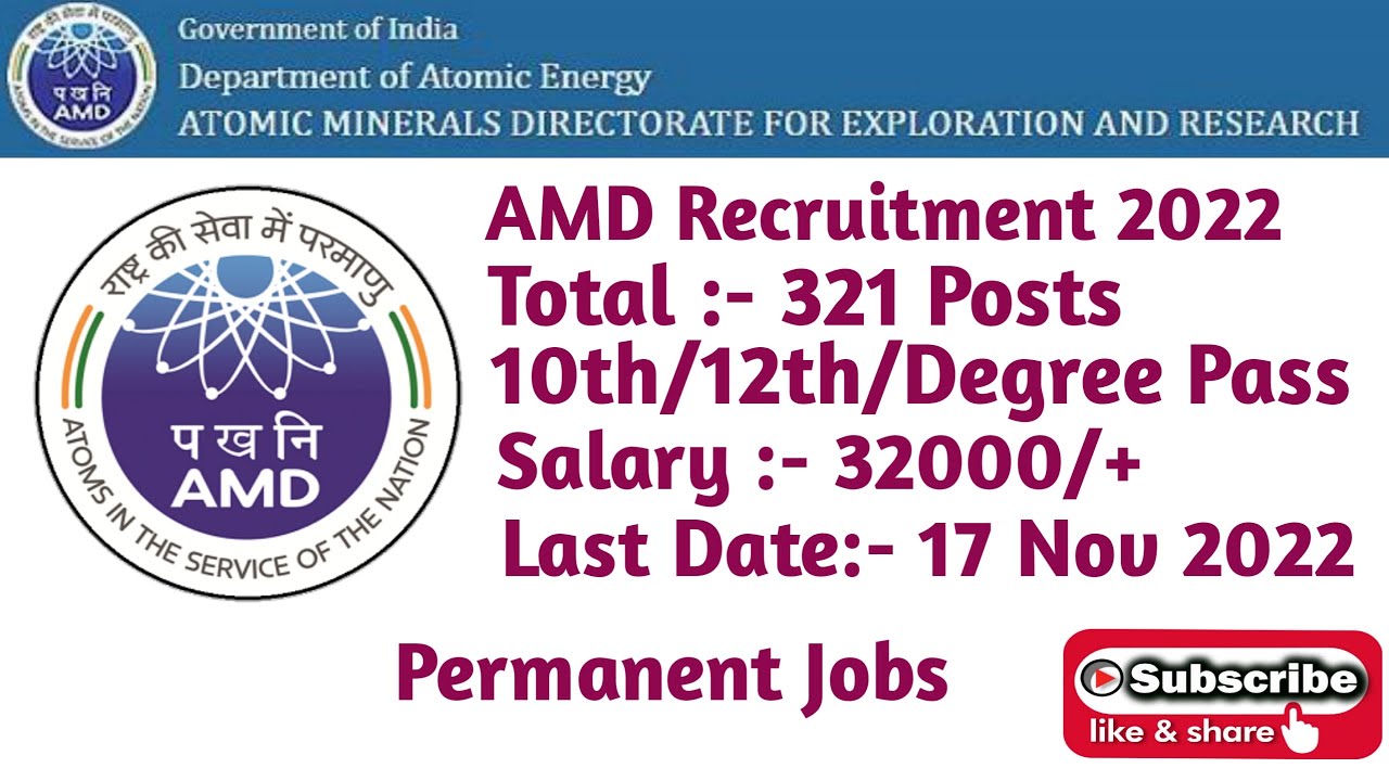 AMD Recruitment 2022 | 321 Posts | Atomic Minerals Directorate for ...