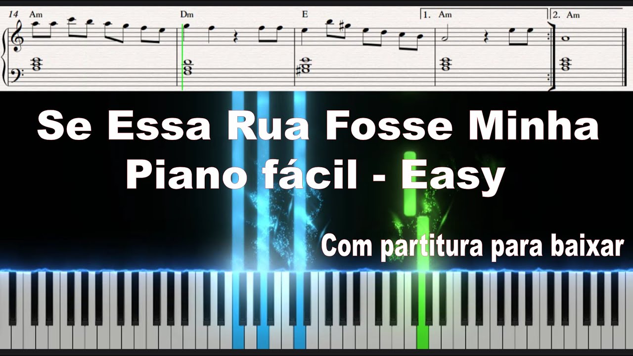 Se essa Rua fosse Minha / Piano e teclado Fácil / Grátis partitura para ...