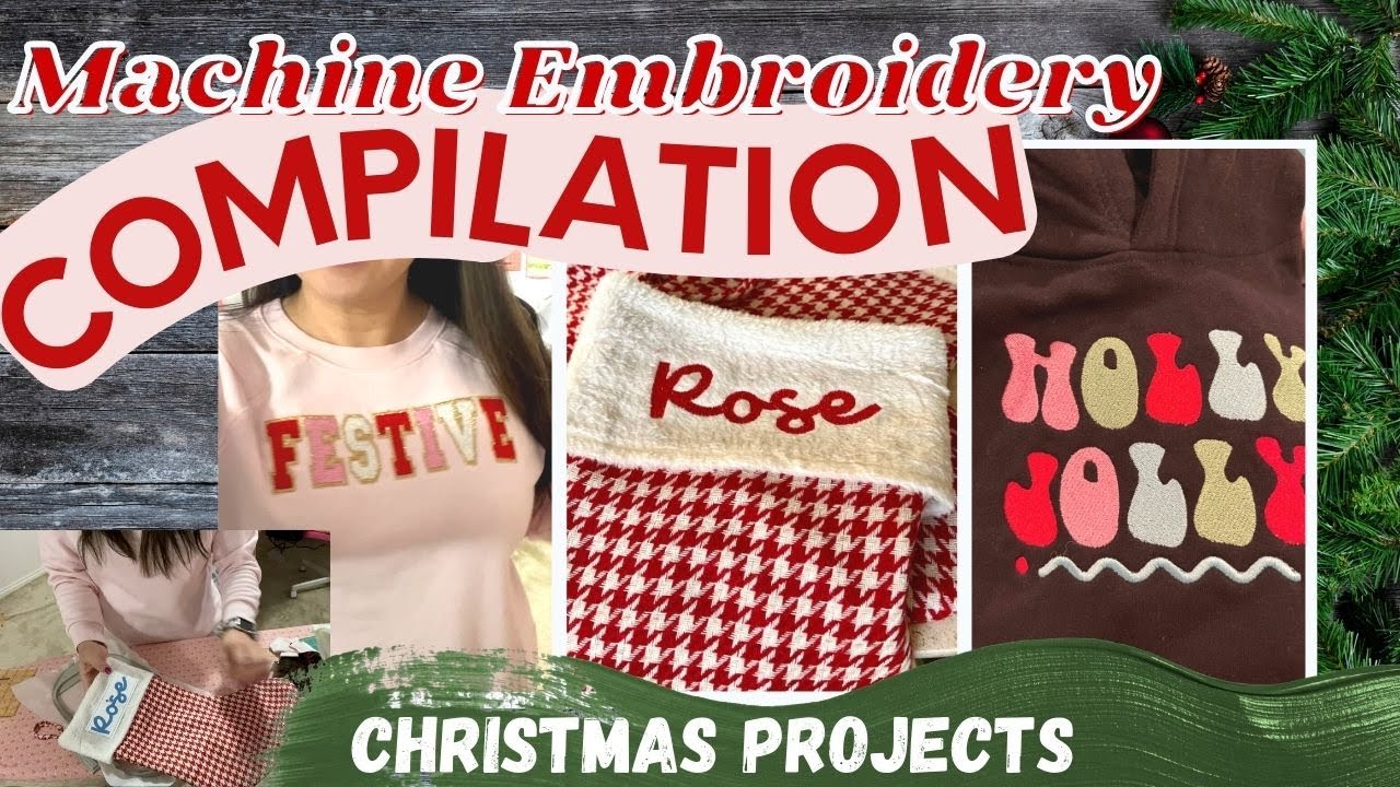 CHRISTMAS MACHINE EMBROIDERY COMPILATION, EMBROIDER STOCKINGS, FESTIVE ...