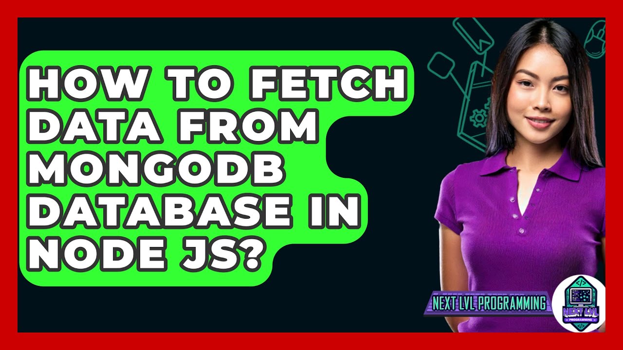 How To Fetch Data From Mongodb Database In Node Js Next Lvl