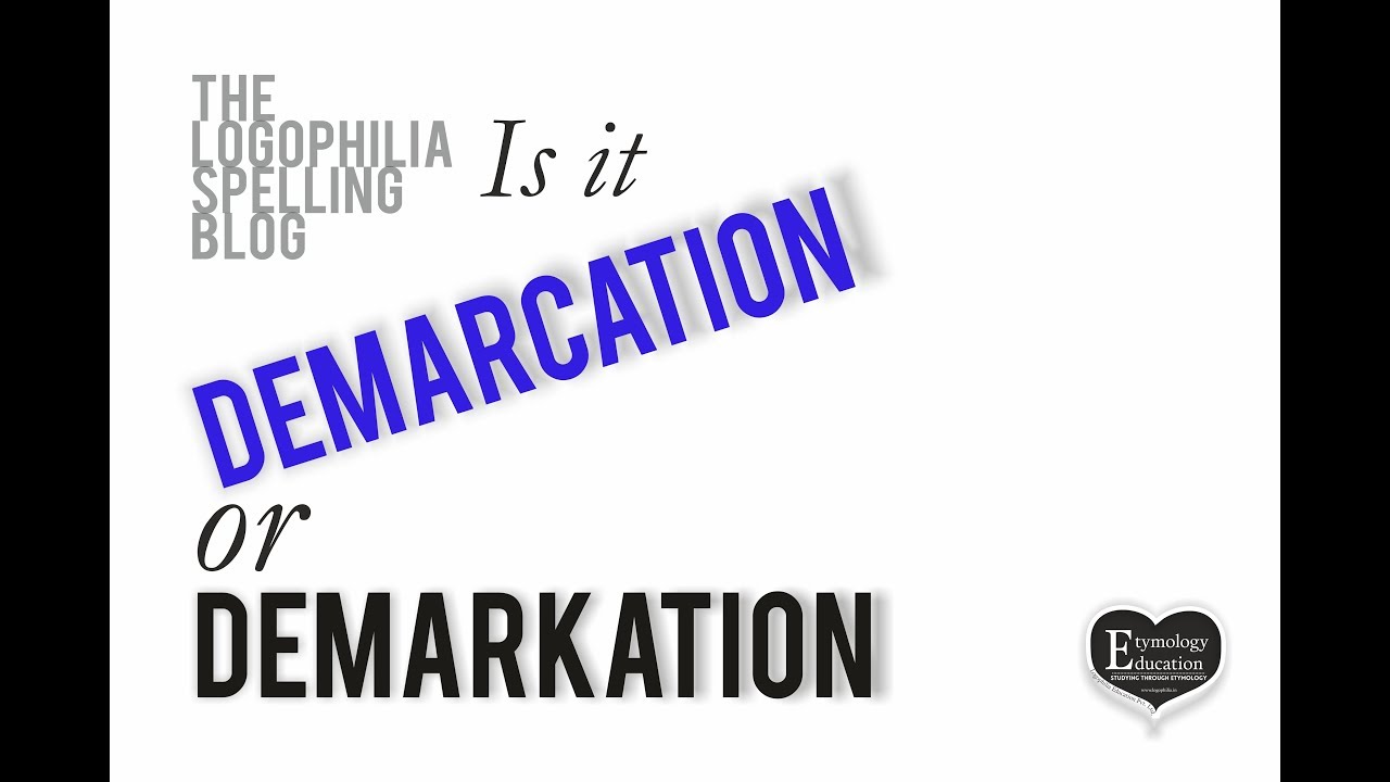How to Spell Video: demarkation or demarcation? - YouTube