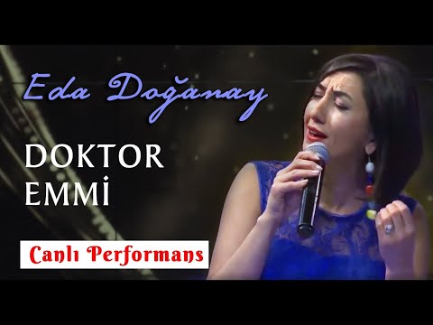 Eda Doğanay - Doktor Emmi (Official Video - Canlı) [© 2020 Soundhorus]