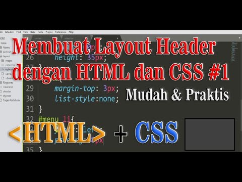 Cara Membuat Layout Header Dengan HTML dan CSS dengan Mudah dan Praktis ...