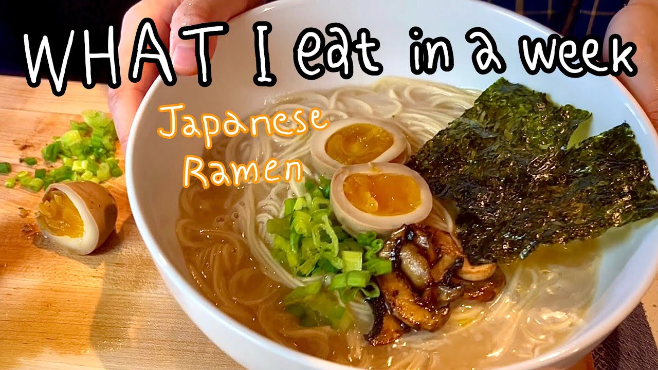 [jam vlog] What I eat in a week | DIY Japanese Ramen 🍜 - YouTube