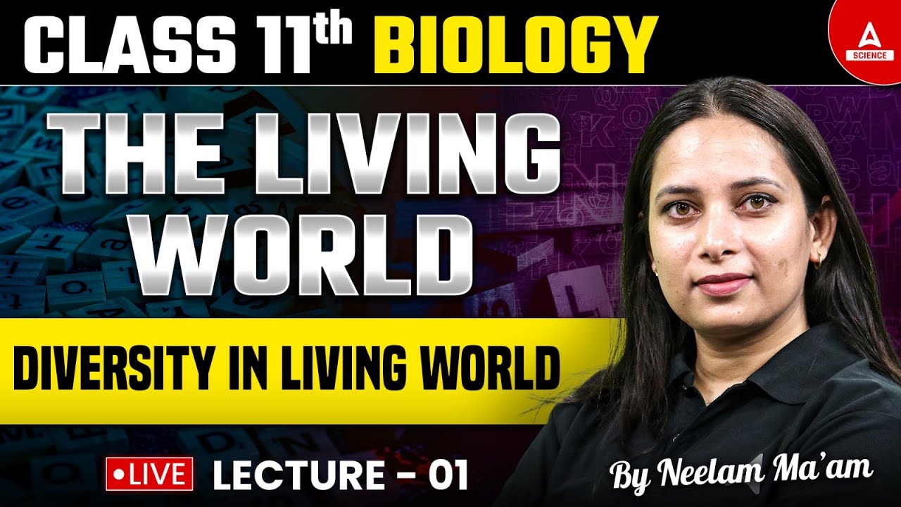 The living world Class 11 Biology | Diversity in Living world | NCERT ...