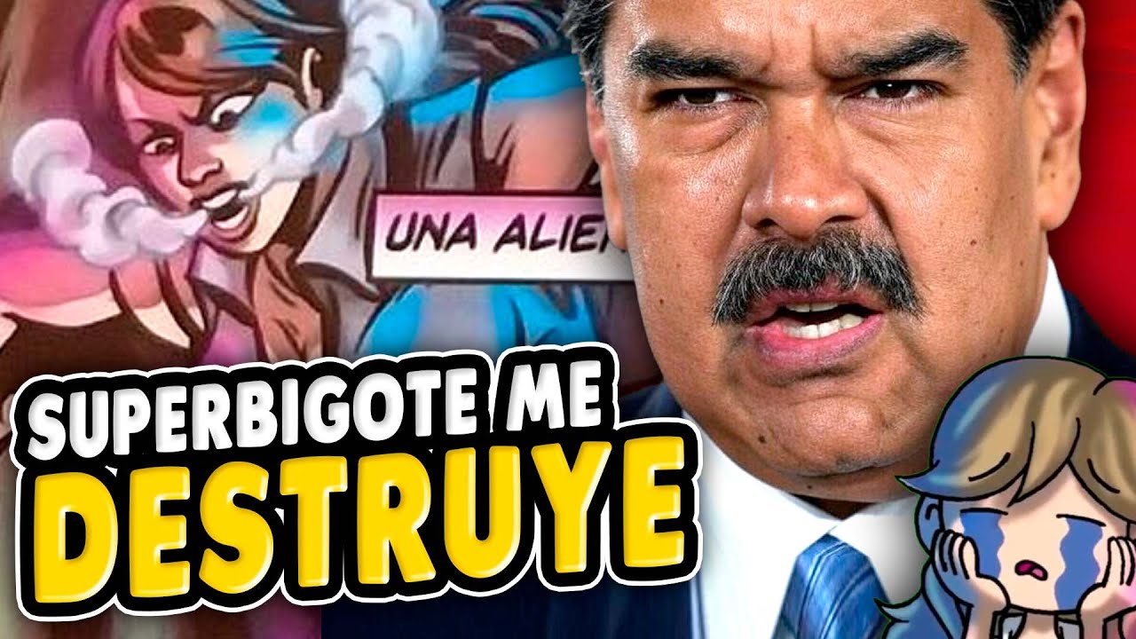 😭 MADURO ACABA CONMIGO: SOY CANON EN EL UNIVERSO DE SUPERBIGOTE 😎 - YouTube