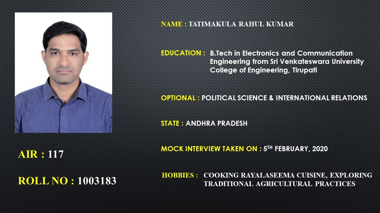 2020 Civils interview (1): Rahul Kumar Reddy, IAS, Rank 117 by Venkata ...