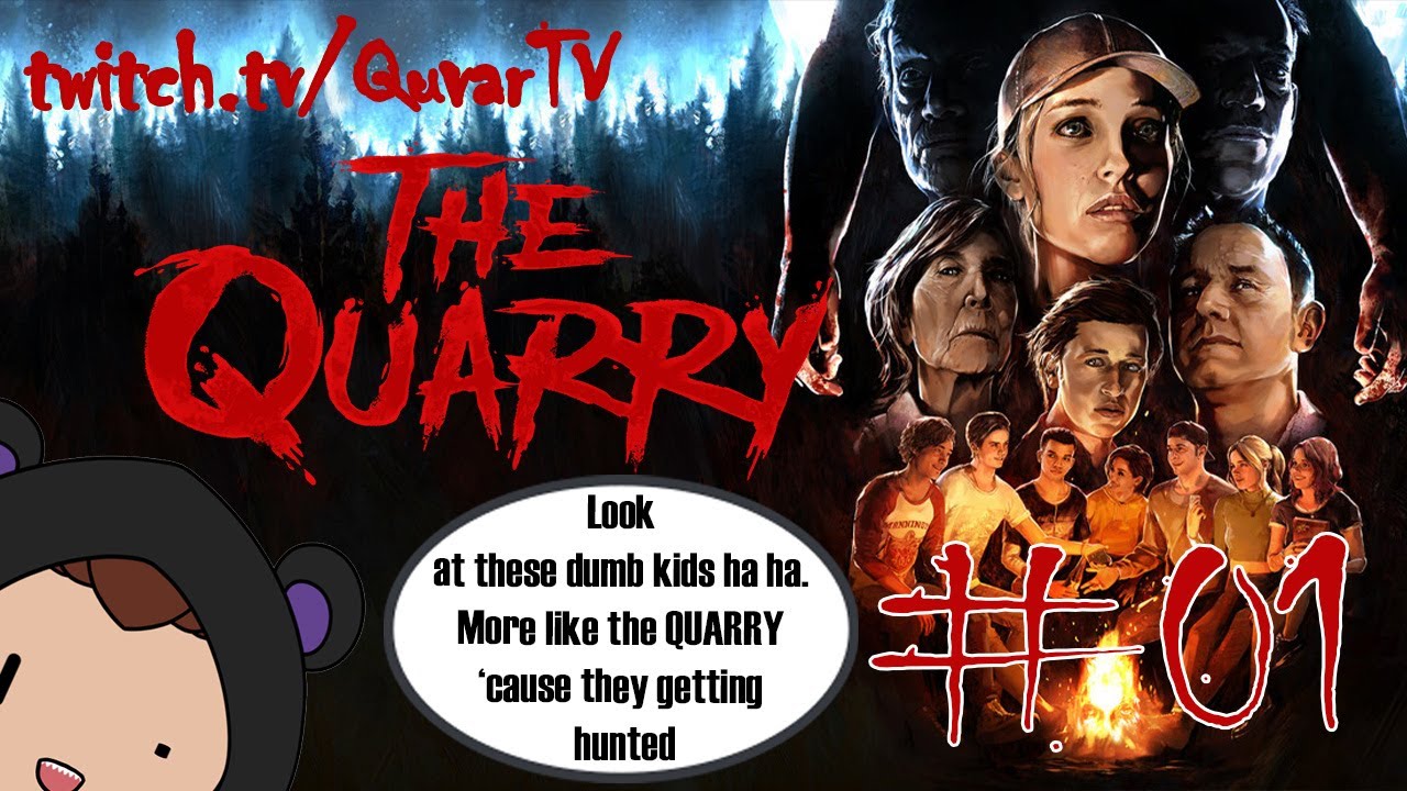 The Quarry #01 | QuvarTV Twitch Stream VOD - YouTube
