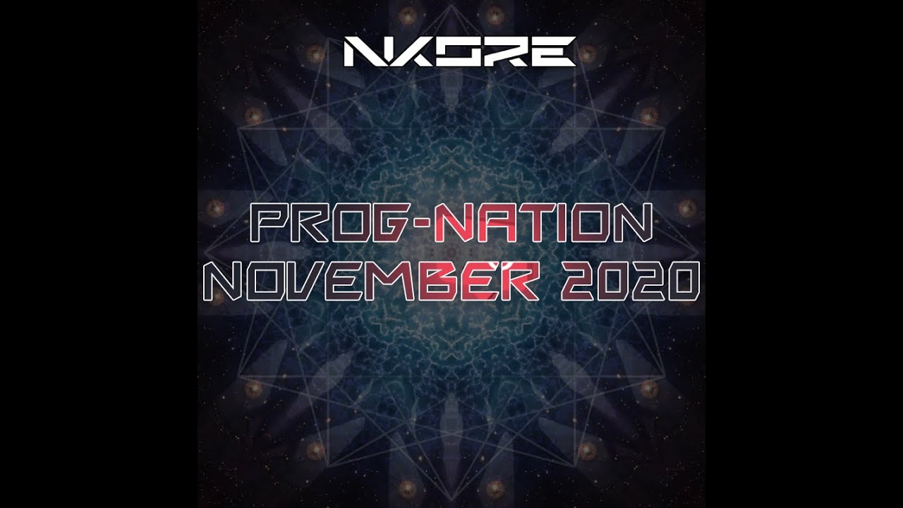 Prog Nation Nov 2020 - Dj Mix by N-Kore - YouTube