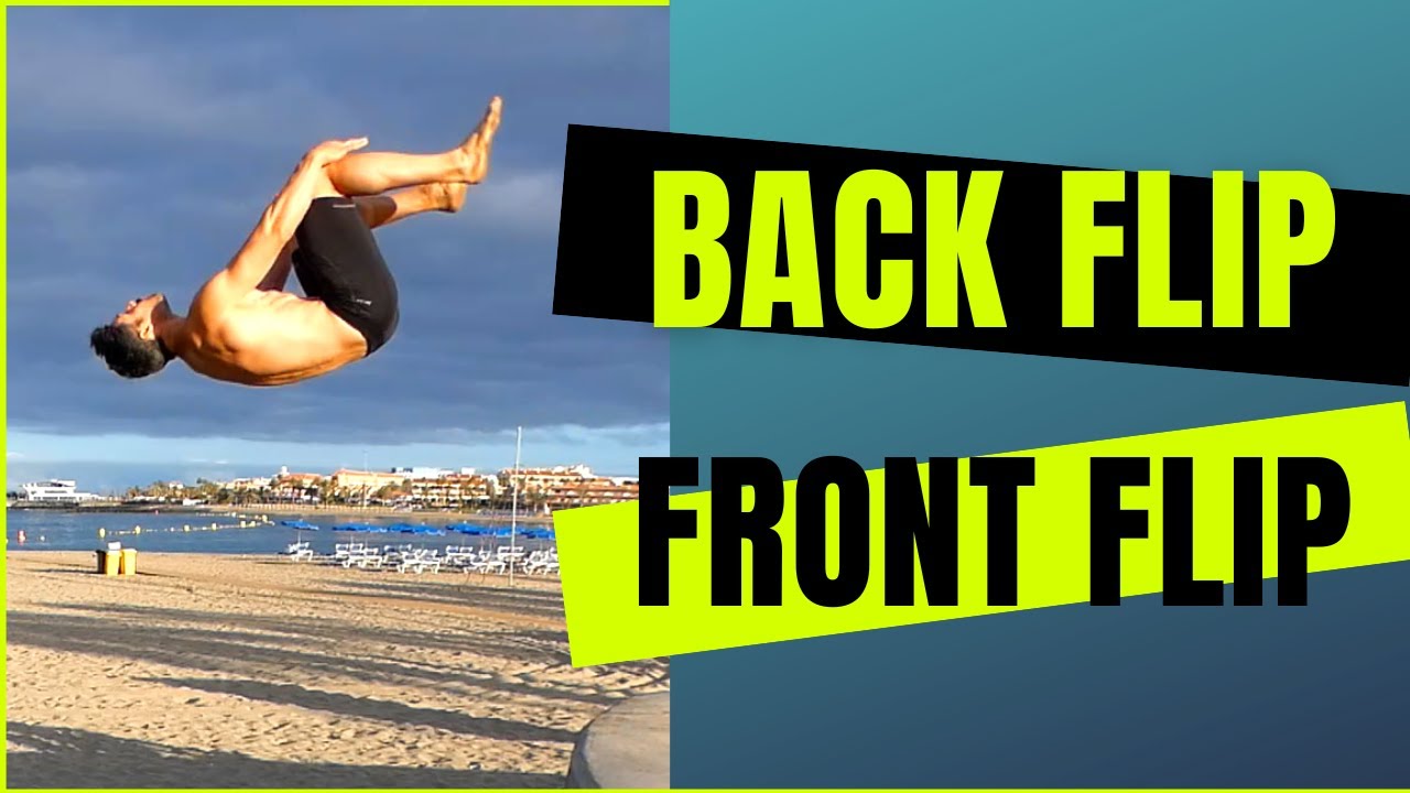 BACKFLIP / FRONT FLIP / MORTAL ATRÁS / MORTAL ADELANTE 💪 - YouTube