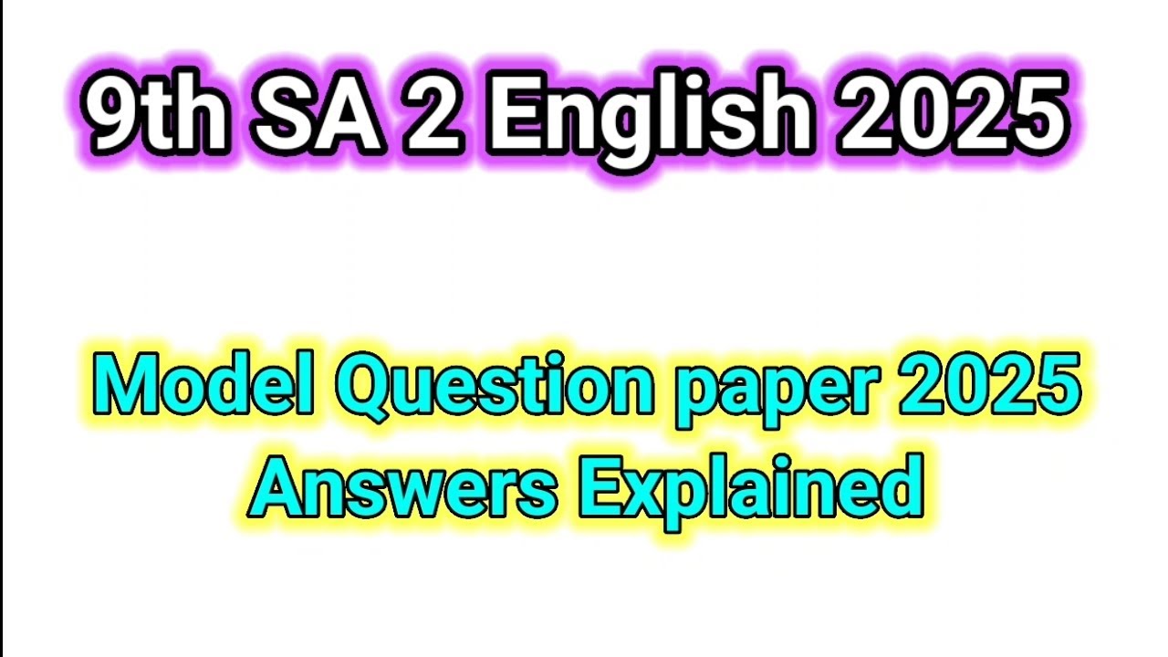9th English SA2 exam question paper 2025. 9th Annual exam 2025 ...