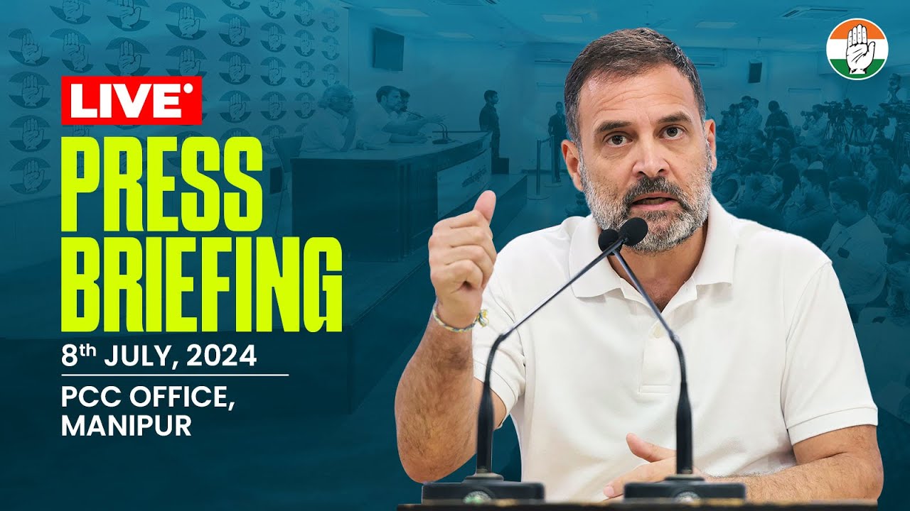 Press Briefing, PCC Office, Imphal, Manipur | Rahul Gandhi - YouTube