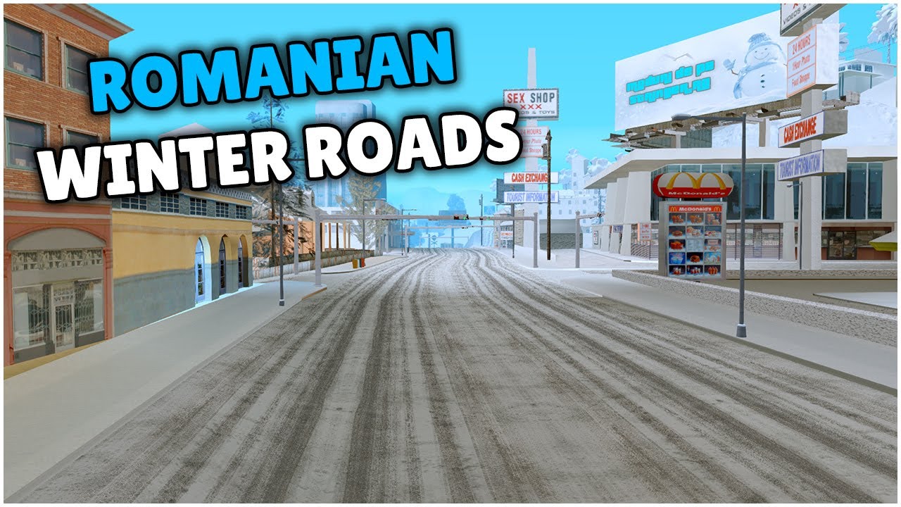 [ROAD MOD] ROMANIAN WINTER ROADS FOR SAMP / GTA SAN ANDREAS - YouTube