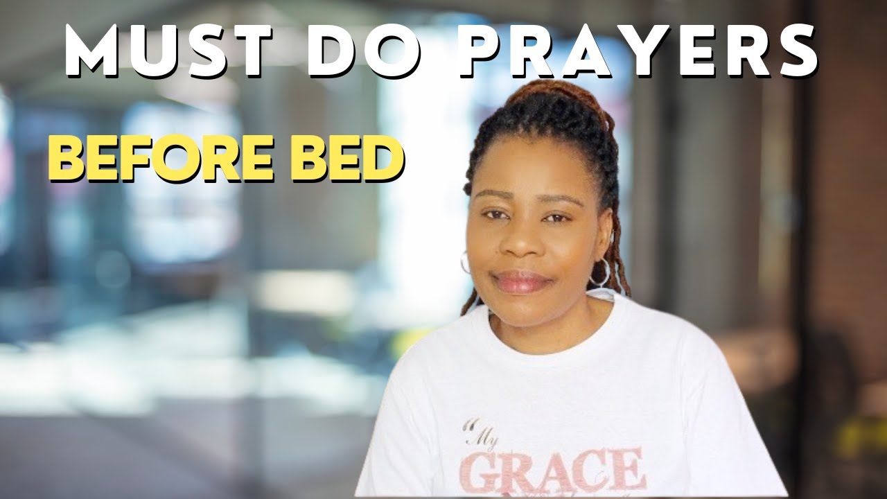 How To Pray Before Bed To Prevent Witchcraft Attacks - YouTube