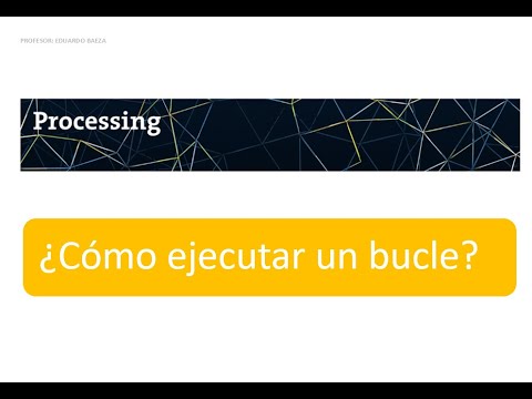 Processing Bucle - YouTube