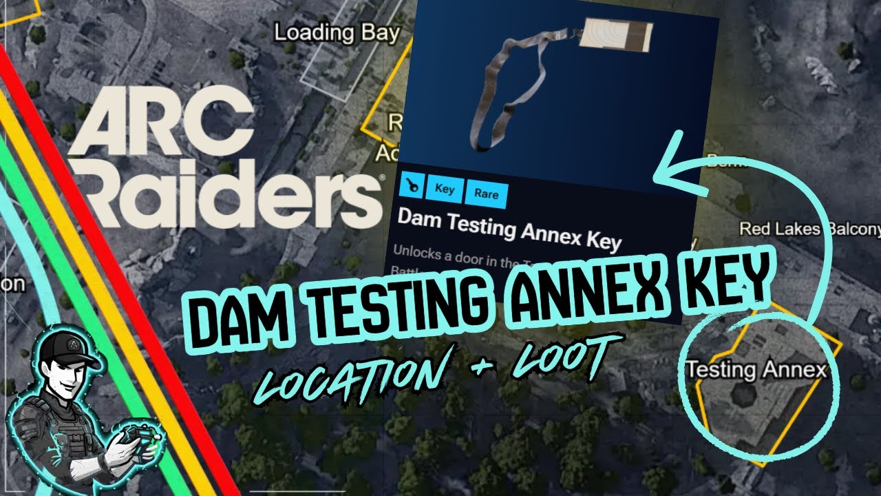 Dam Testing Annex Key Guide: Location + Rewards | Arc Raiders - YouTube