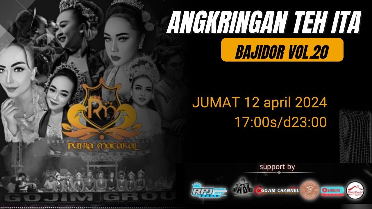 🔴 [LIVE] ANGKRINGAN TEH ITA -LIVE BAJIDOR PUTRA MACAKAL - GOJIN GROUP ...