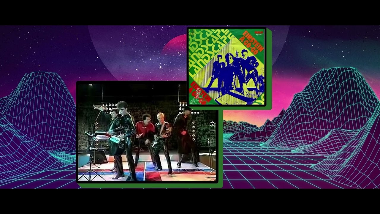 Landscape - Einstein A Go-Go - YouTube