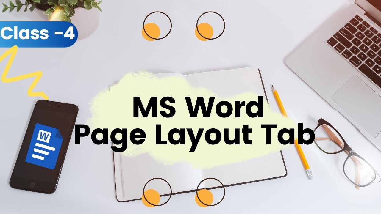 Complete Guide to the Layout Tab in MS Office | Page Setup & Design ...