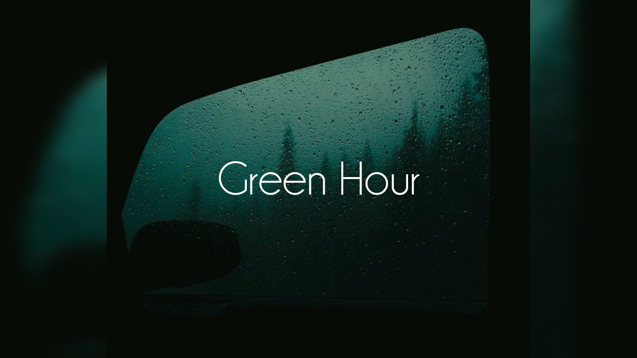 𝐆𝐫𝐞𝐞𝐧 𝐇𝐨𝐮𝐫 (1 𝐇𝐨𝐮𝐫) - YouTube