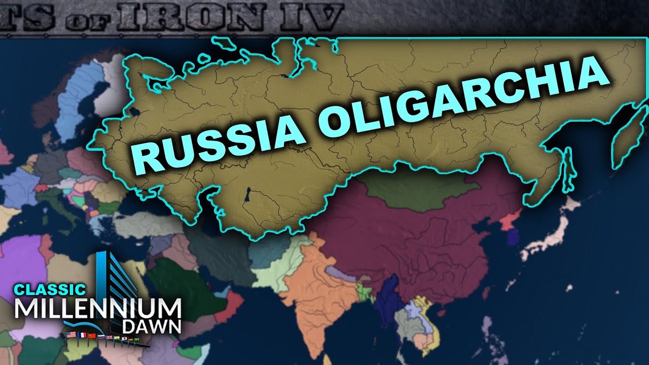 HOI4 Millenium Dawn Classic "What If Russian Oligarchs Were Competent ...