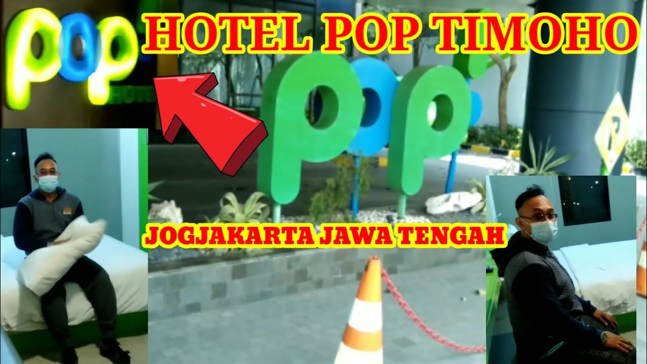 JOGJAKARTA TERKINI l HOTEL POP ! TIMOHO JOGJA - YouTube