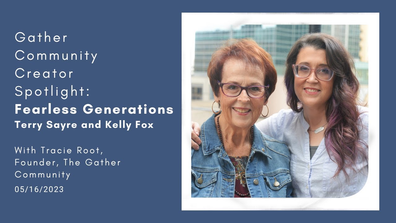 Gather Community Creator Spotlight - Fearless Generations - YouTube