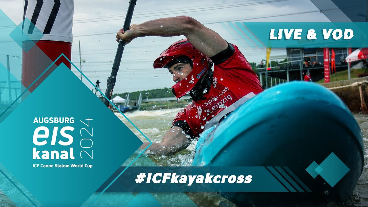 Kayak Cross: Finals / 2024 ICF Canoe-Kayak Slalom World Cup Augsburg ...