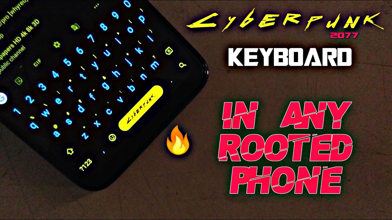 Install Cyberpunk edition keyboard theme in any android smartphone ...